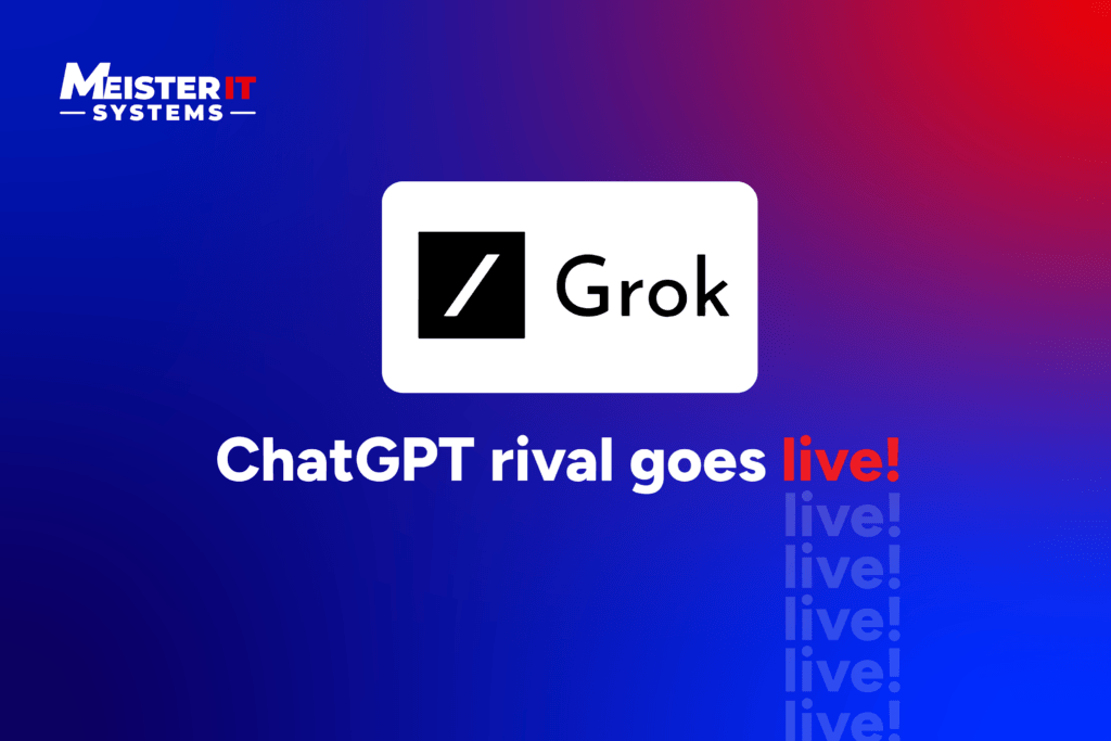 ChatGPT Rival Goes Live! - MeisterIT Systems
